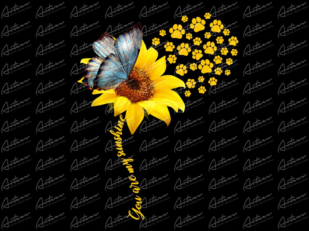 You Are My Sunshine Paw Png Download - Etsy