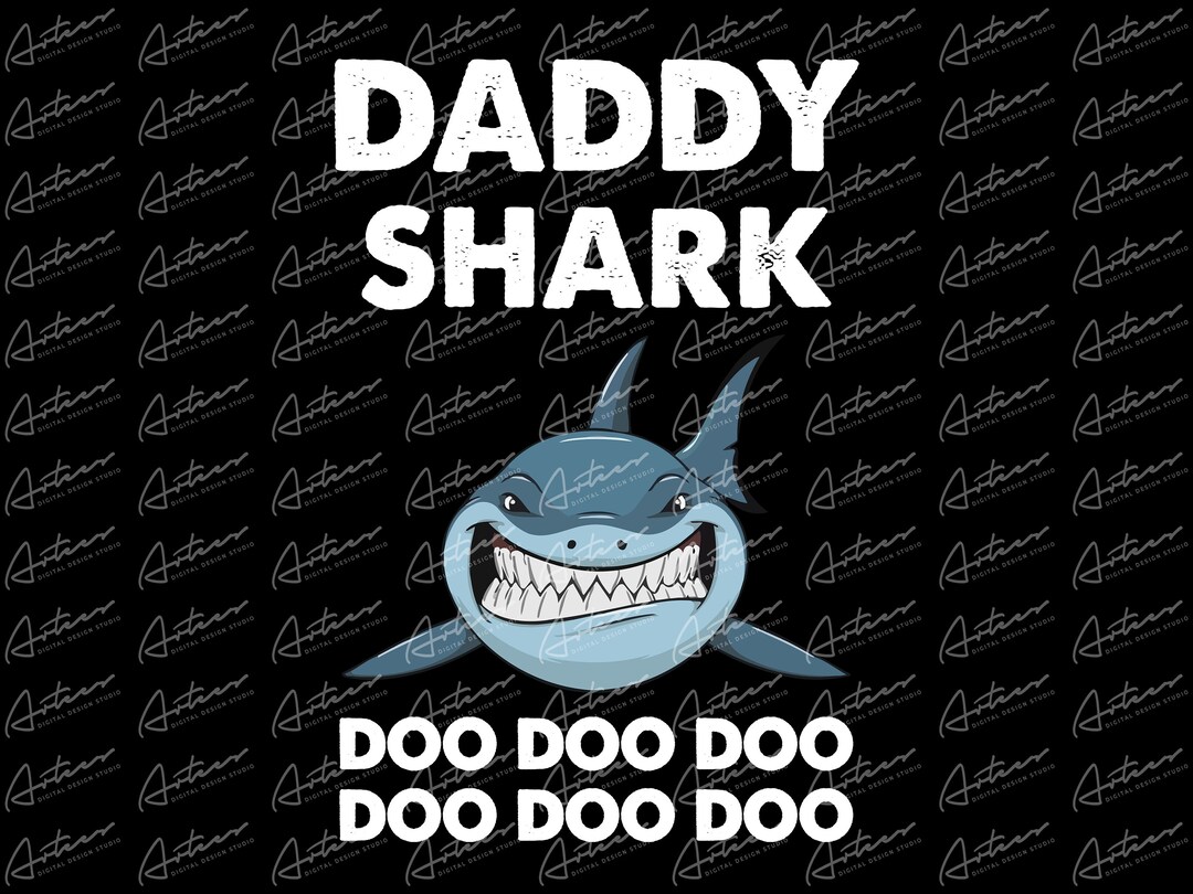 Daddy Shark Png Download - Etsy