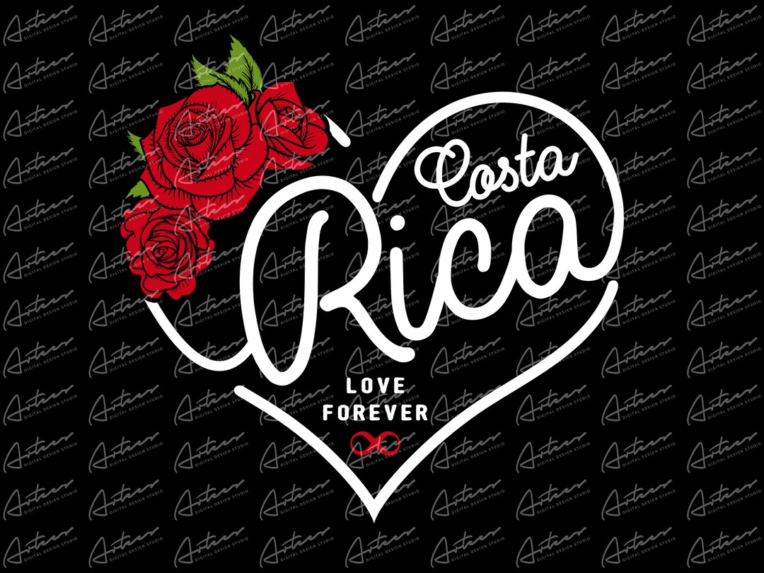 Costa Rica Love Forever PNG Costa Rica Sublimation Designs Costa Rica ...