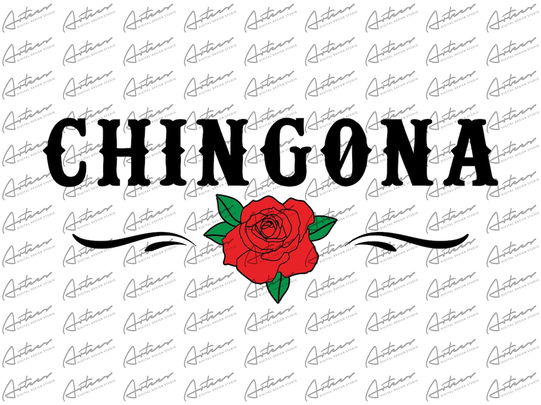 Chingona With Rose PNG - Latina Designs (digital Download) - Etsy
