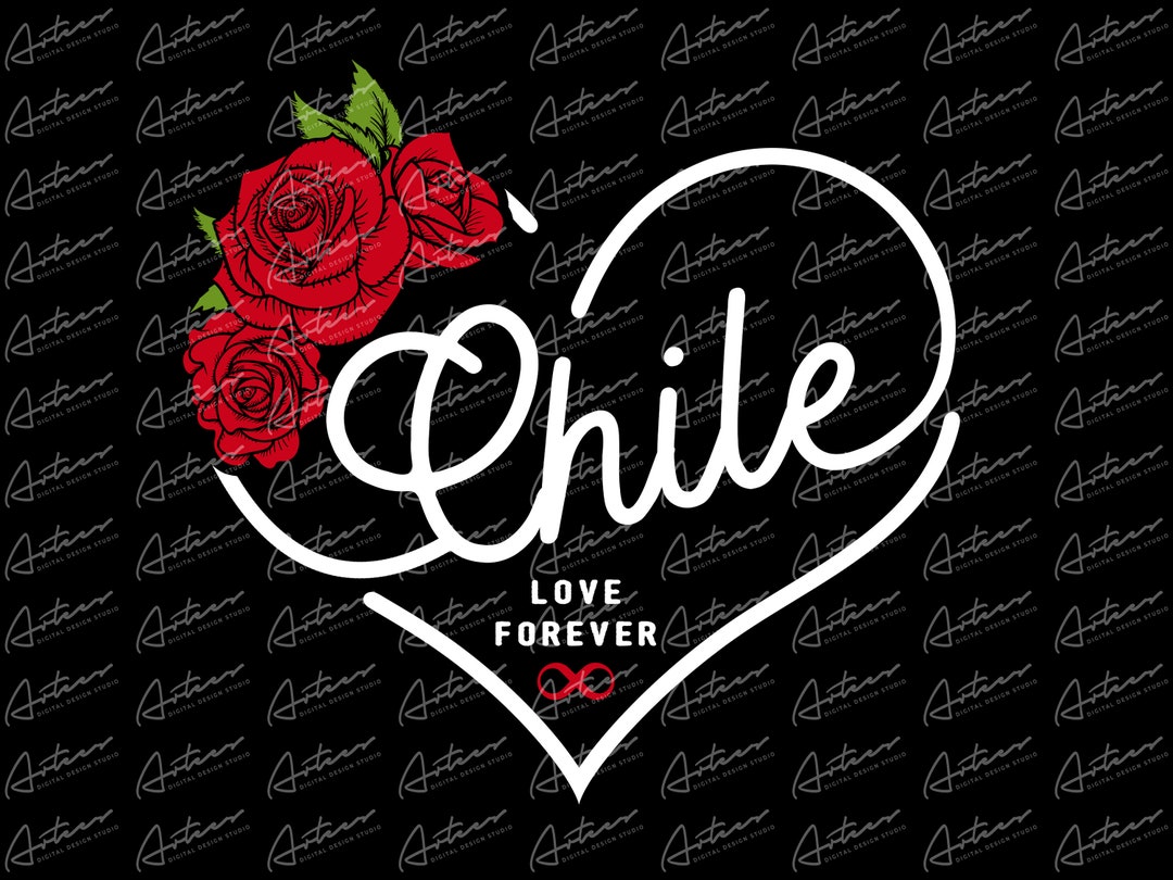 Chile Love Forever Transparent PNG - Chile Sublimation Designs - Chile ...
