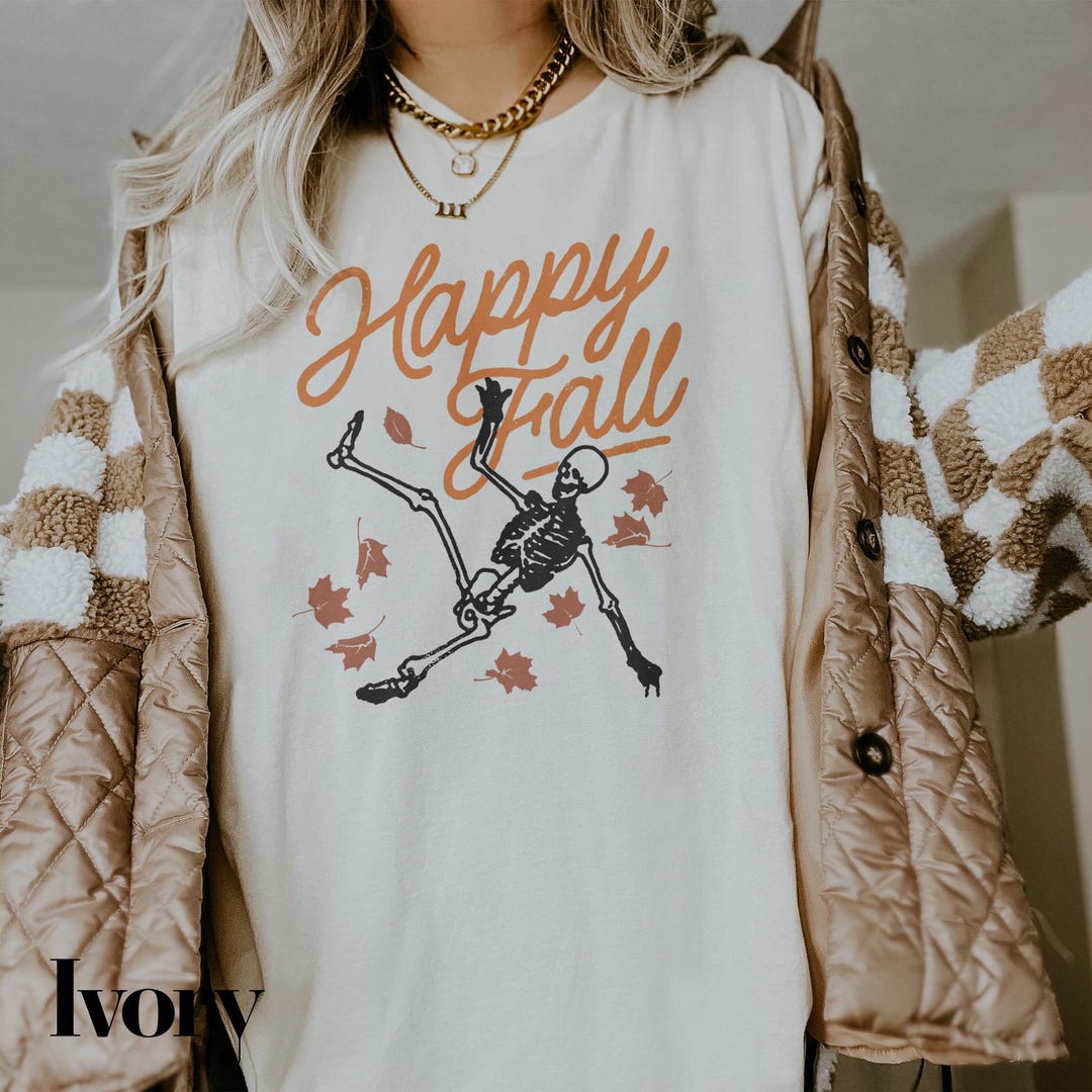 Happy Fall Skeleton T-shirt |skeleton Halloween, Happy Halloween Tee ...