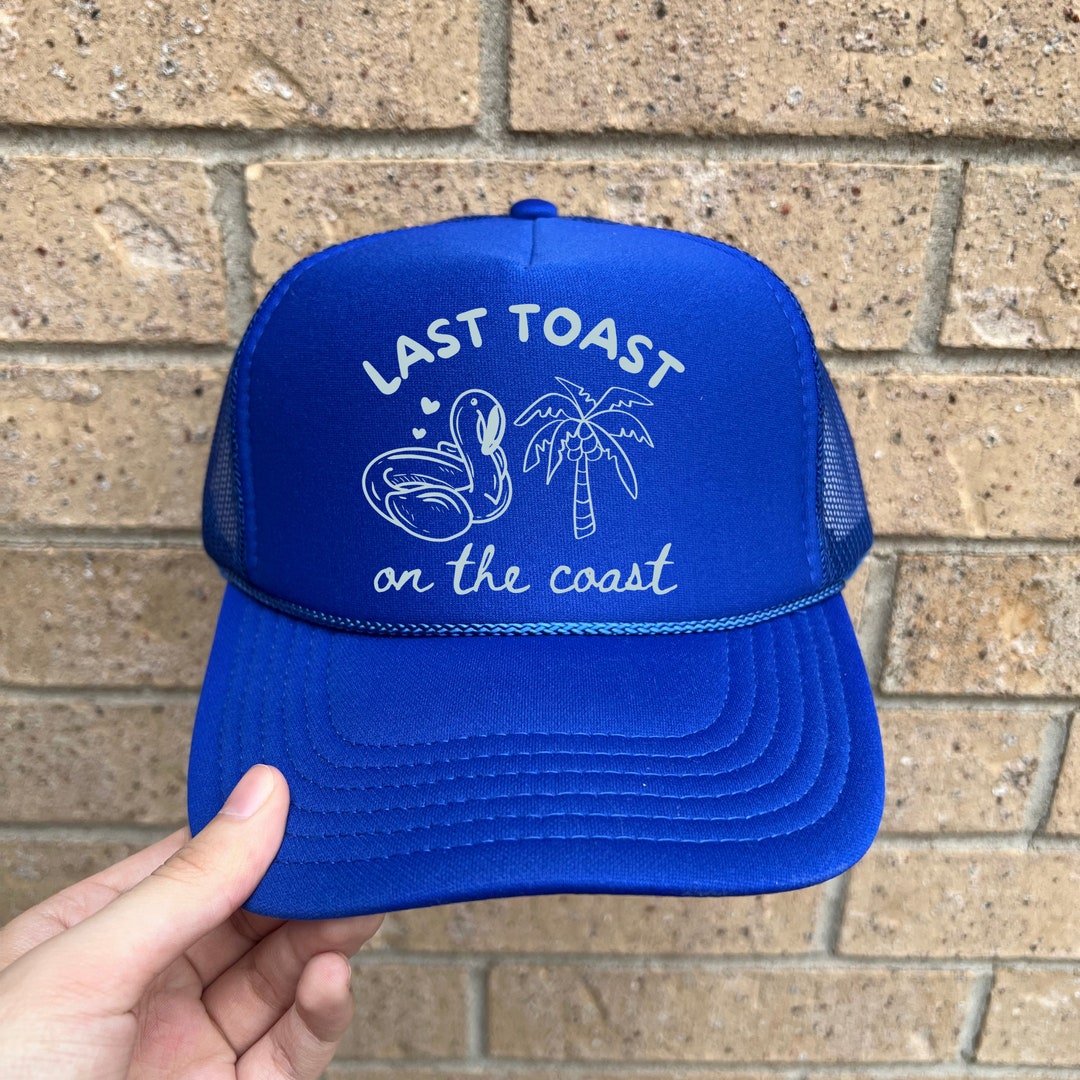 Last Toast on the Coast Trucker Hat - Wedding Party Hat - Trucker Hat ...