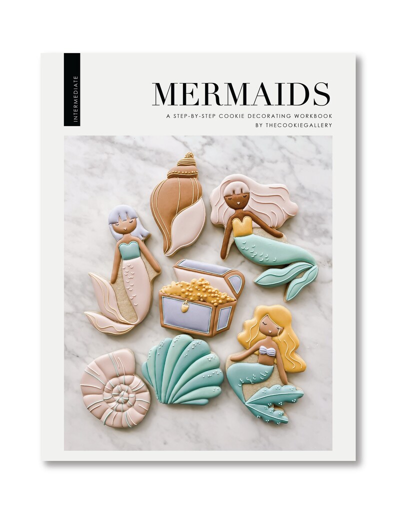 Marvelous Mermaids Cookie Tutorial Workbook - Etsy
