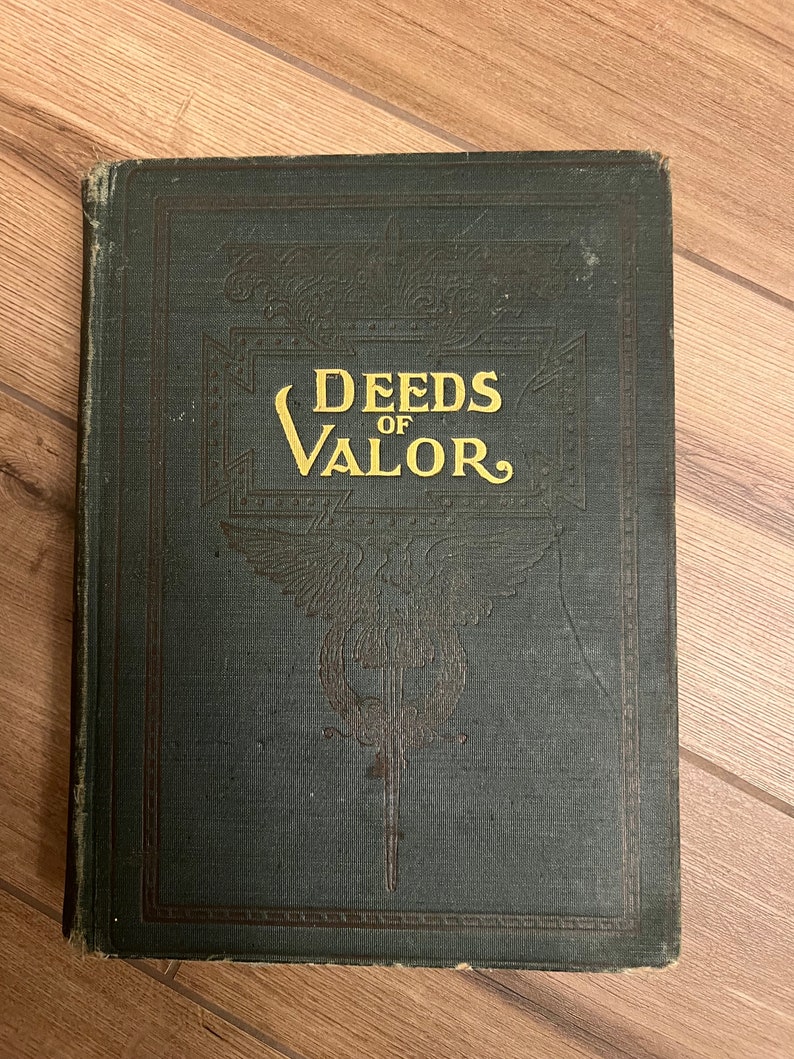 1907 Deeds of Valor. Civil War Medal of Honor - Etsy
