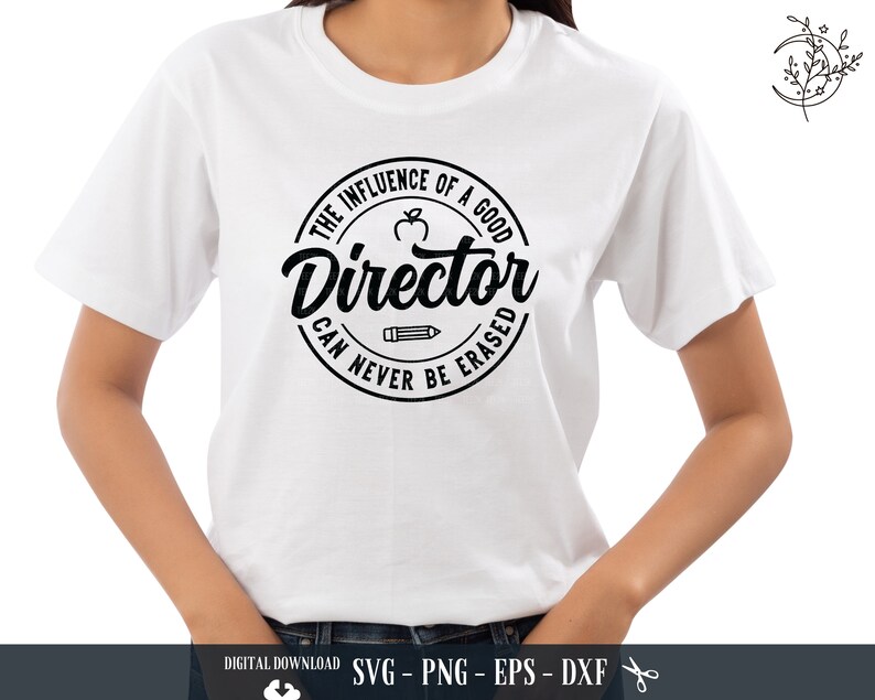 Director Quote SVG: Teacher Appreciation Gift (digital Download) - Etsy