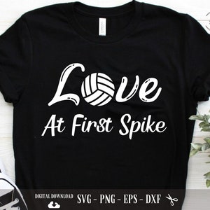 Volleyball SVG, Love at First Spike, Volleyball Mom, Volleyball Lovers ...