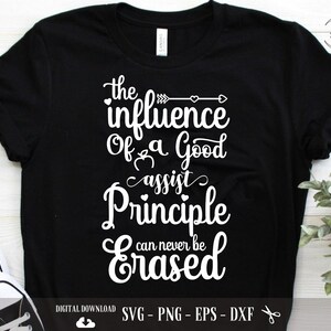 Principal Influence Quote SVG, Teacher Gift (digital Download) - Etsy