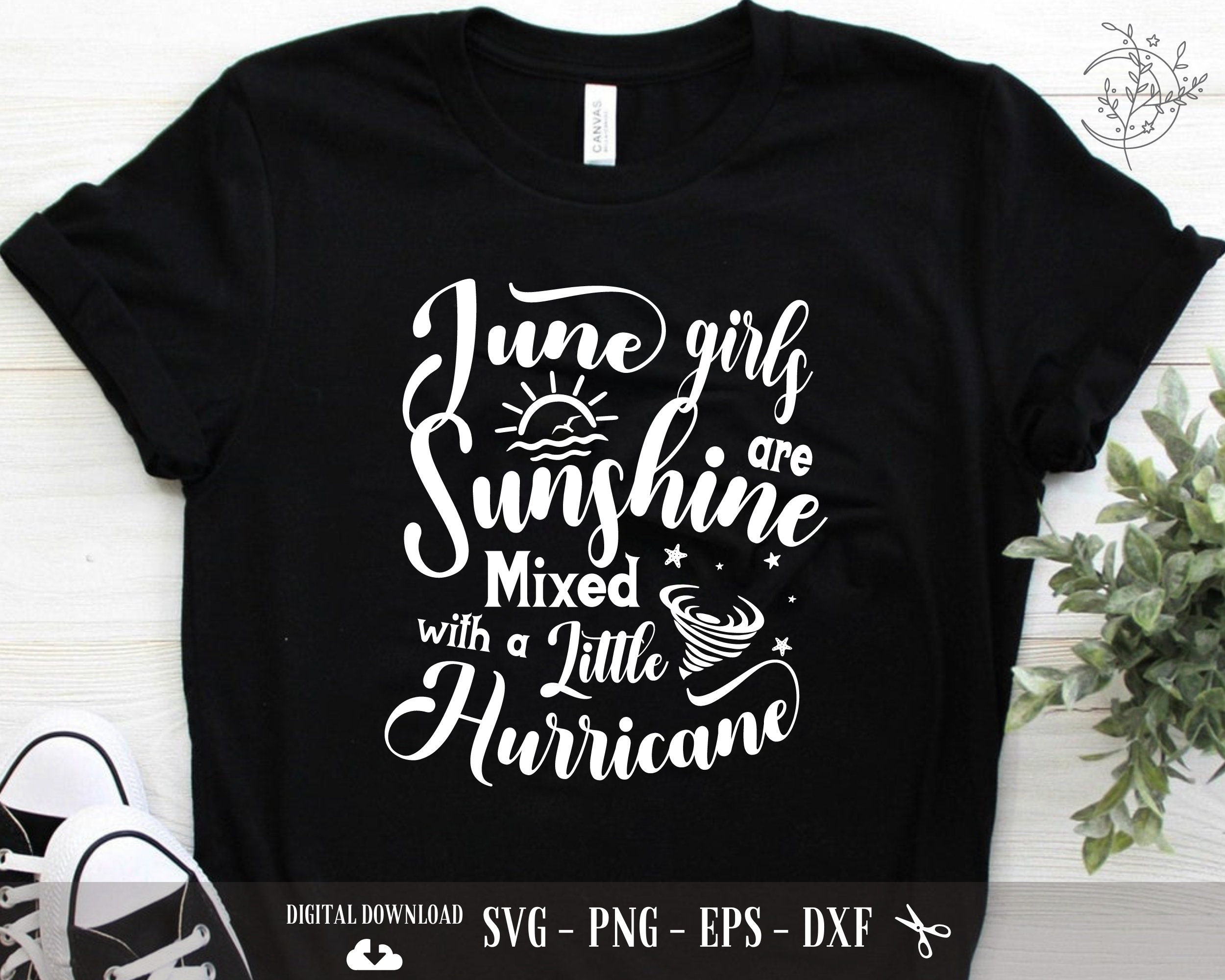 June Birthday SVG June Girls Are Sunshine Mixed With a Little - Etsy