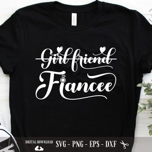 Fiancée SVG, Girlfriend Fiancee SVG, Fiancé Fiancée, Fiance, Bride ...