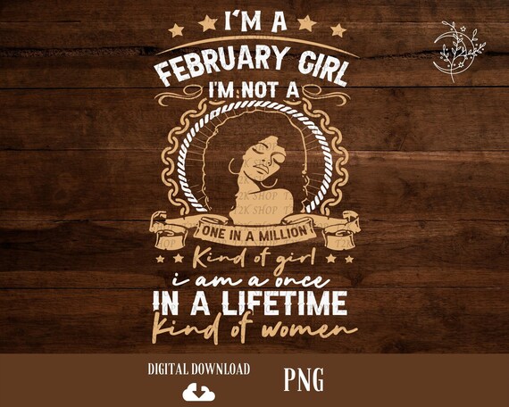 February Birthday PNG February Girl February Lady Girl | Etsy