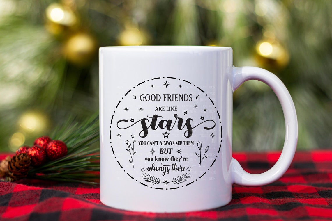 Good Friend SVG Good Friends Are Like Stars Friendship | Etsy
