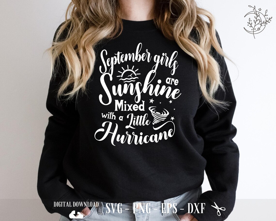September Birthday SVG September Girls Are Sunshine Mixed - Etsy