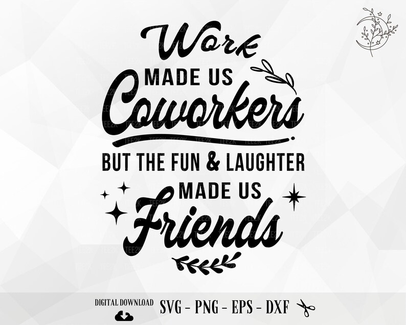 Coworker SVG Work Made Us Coworkers Colleagues Friendship - Etsy