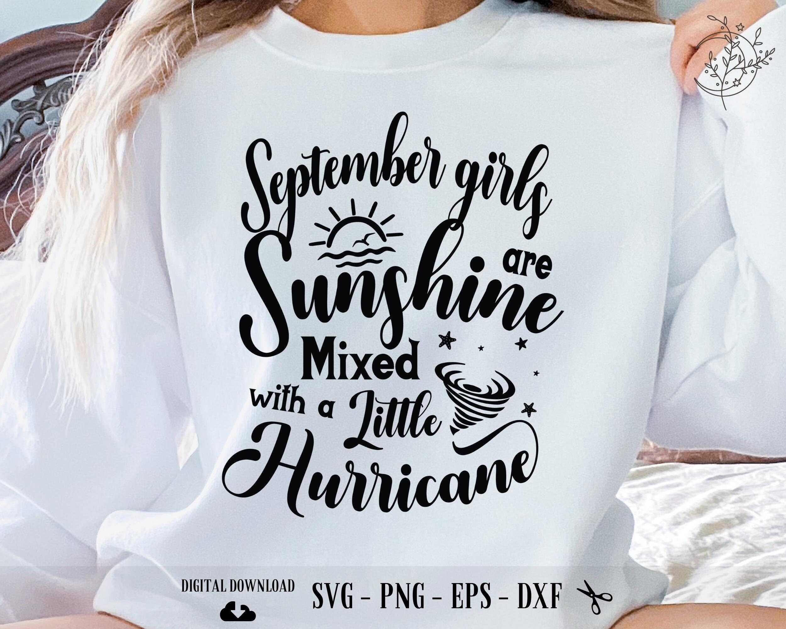 September Birthday SVG September Girls Are Sunshine Mixed - Etsy