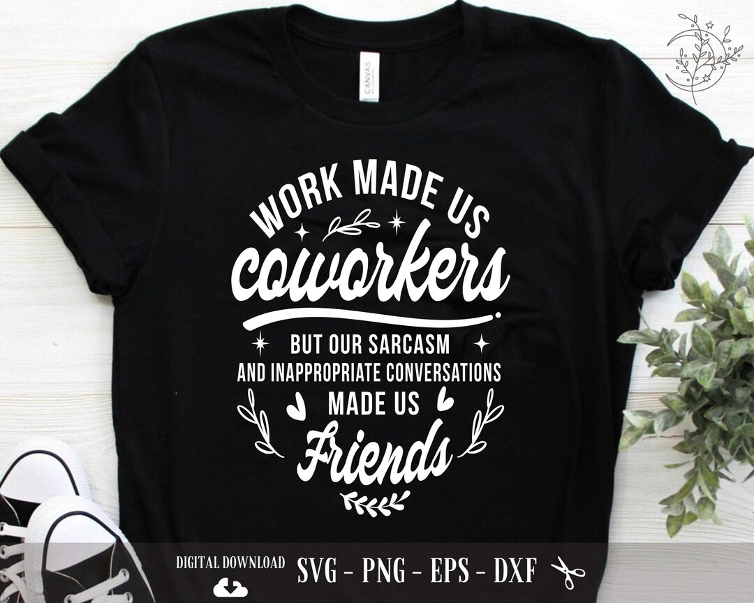 Coworker SVG Work Made Us Coworkers Colleagues Friendship - Etsy