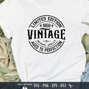 65th Birthday SVG, 65th Birthday Shirt, Vintage 1959, Aged to ...