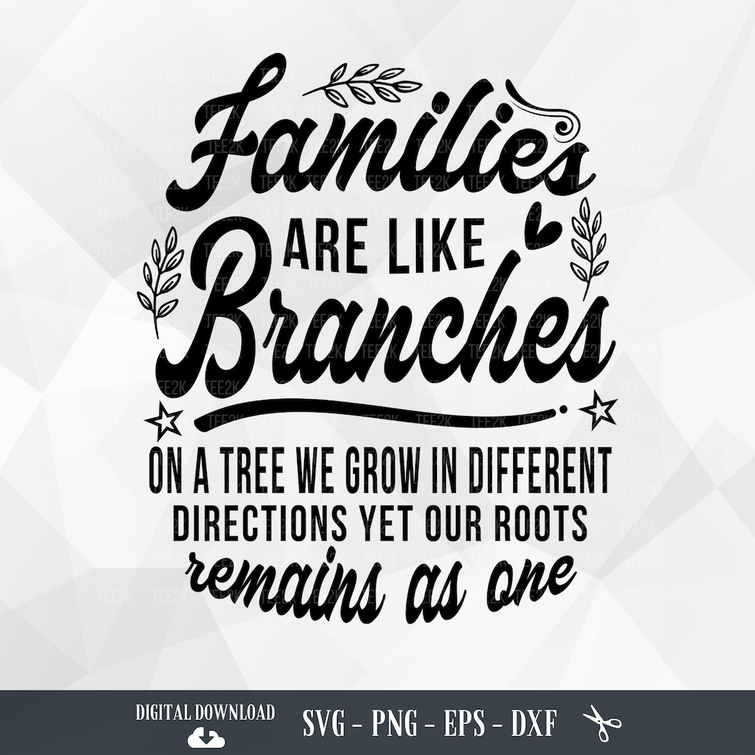 Family Like Branches SVG, Family Tree, Family Reunion, Our Roots ...