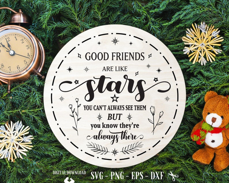 Good Friend SVG Good Friends Are Like Stars Friendship - Etsy