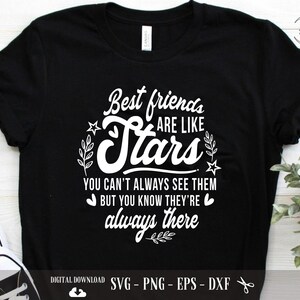 Best Friend SVG, Best Friends Are Like Stars, Friendship Quote, Best ...