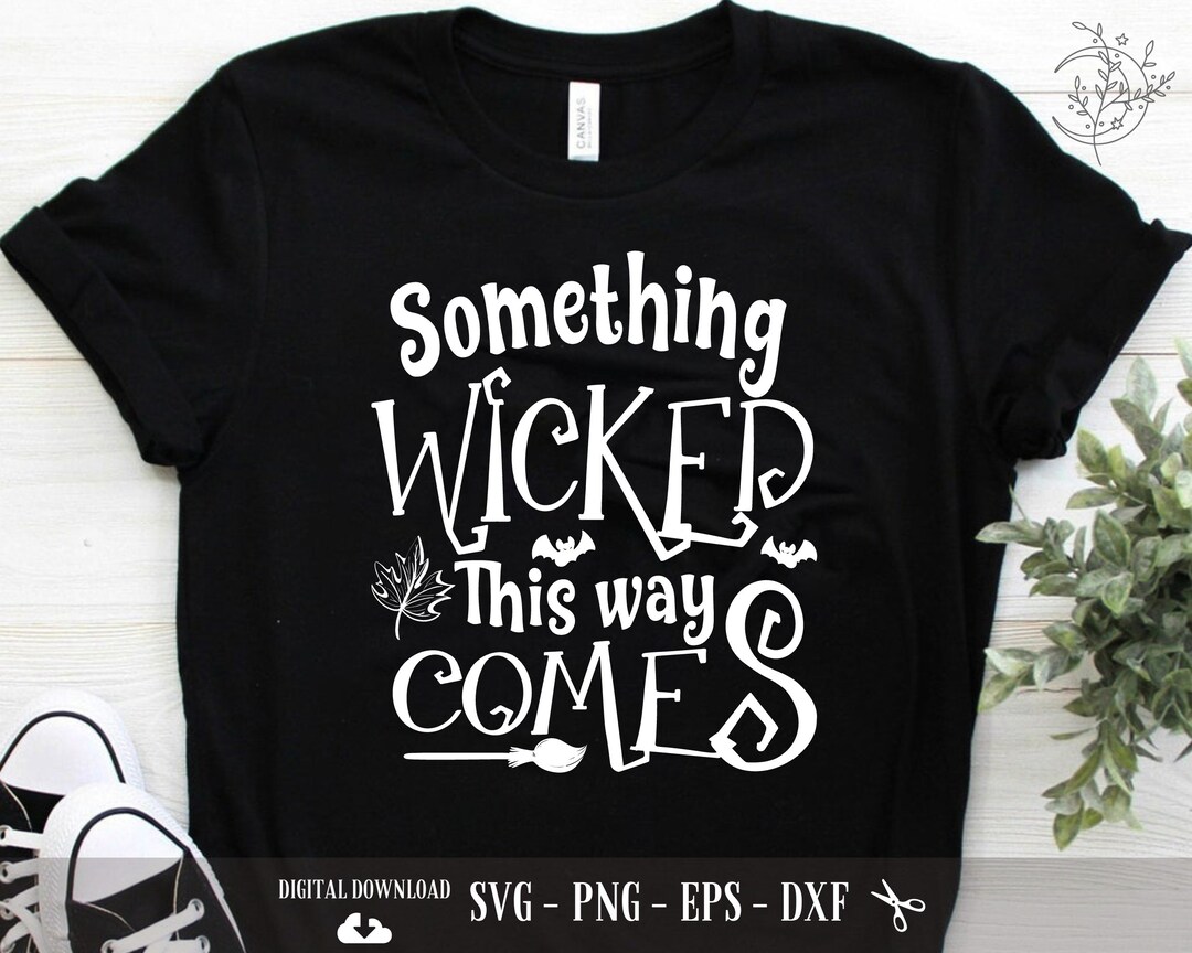 Something Wicked This Way Comes SVG Halloween Sign Witchy - Etsy