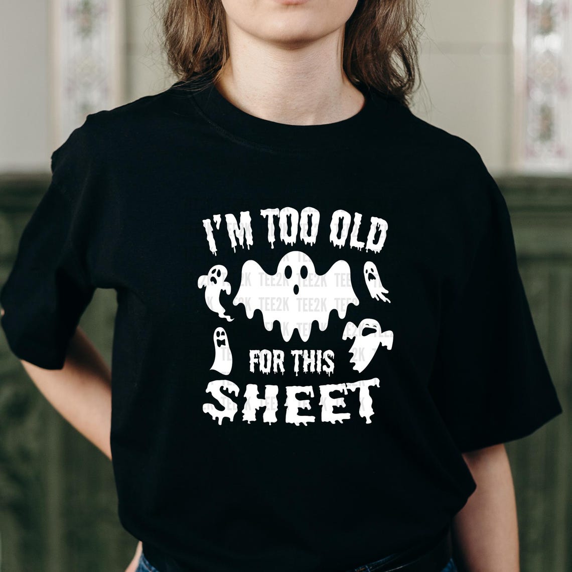I M Too Old For This Sheet Svg Funny Halloween Quote Digital Download