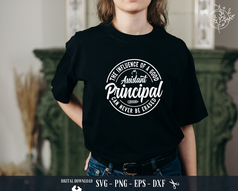 Assistant Principal SVG: Teacher Appreciation Quote (digital Download ...