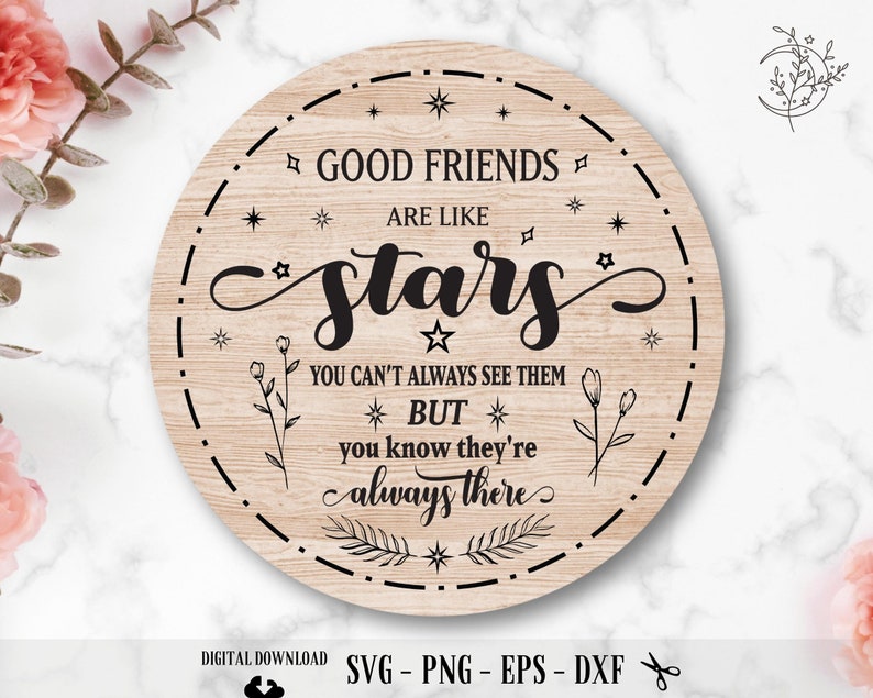 Good Friend SVG Good Friends Are Like Stars Friendship - Etsy