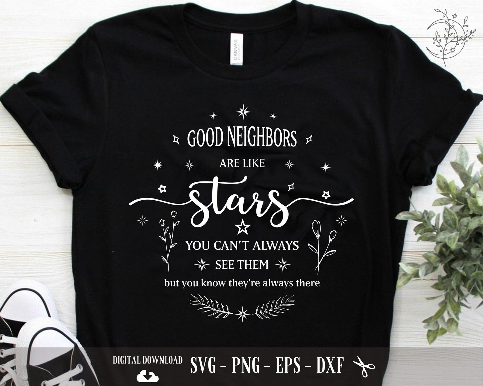Good Neighbors Are Like Stars SVG: Friendship Quote (digital Download ...
