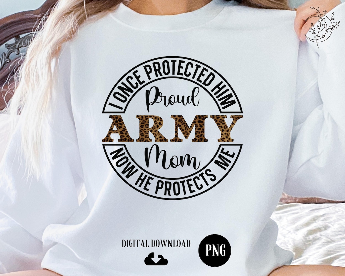 Proud Army Mom PNG Proud Mom Army Mom Army Wife Military - Etsy