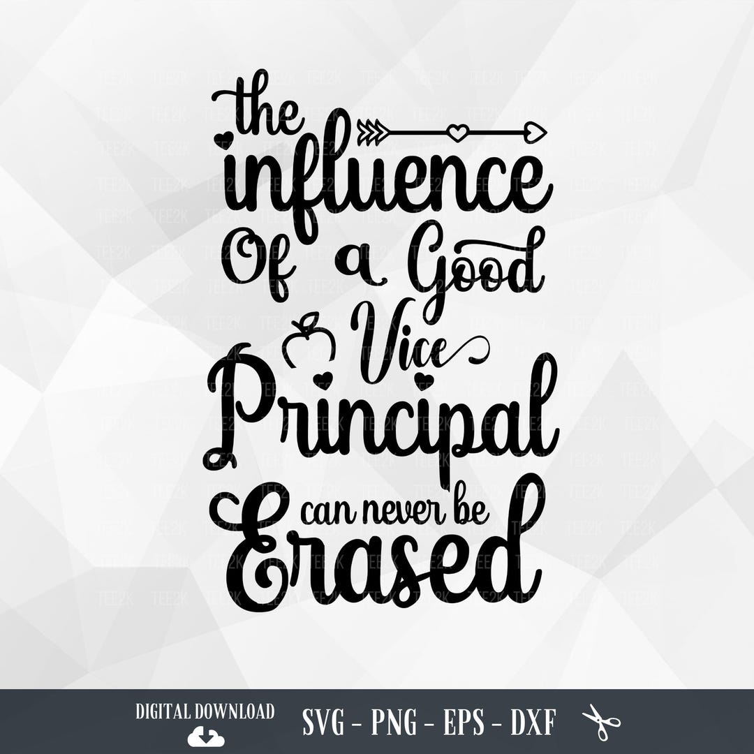 Vice Principal Quote SVG: Teacher Appreciation Gift (digital Download ...