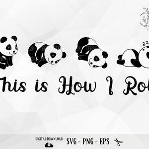 Panda SVG This is How I Roll Cute Rolling Panda Panda | Etsy