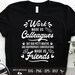 Colleagues SVG Work Made Us Colleagues Friendship Coworker - Etsy