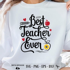 Teacher SVG Best Teacher Ever Teacher Appreciation Teacher - Etsy
