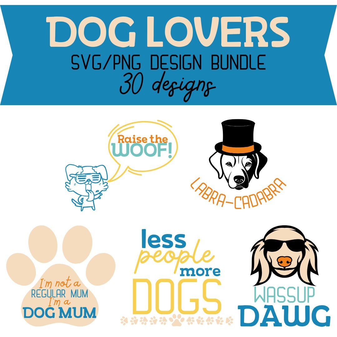 Adorable Dog Lover SVG Bundle - Cute and Funny Designs for Pet Owners ...