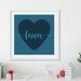 Blue Heart "forever" Quote for Home Printing - Instant Download and Add ...