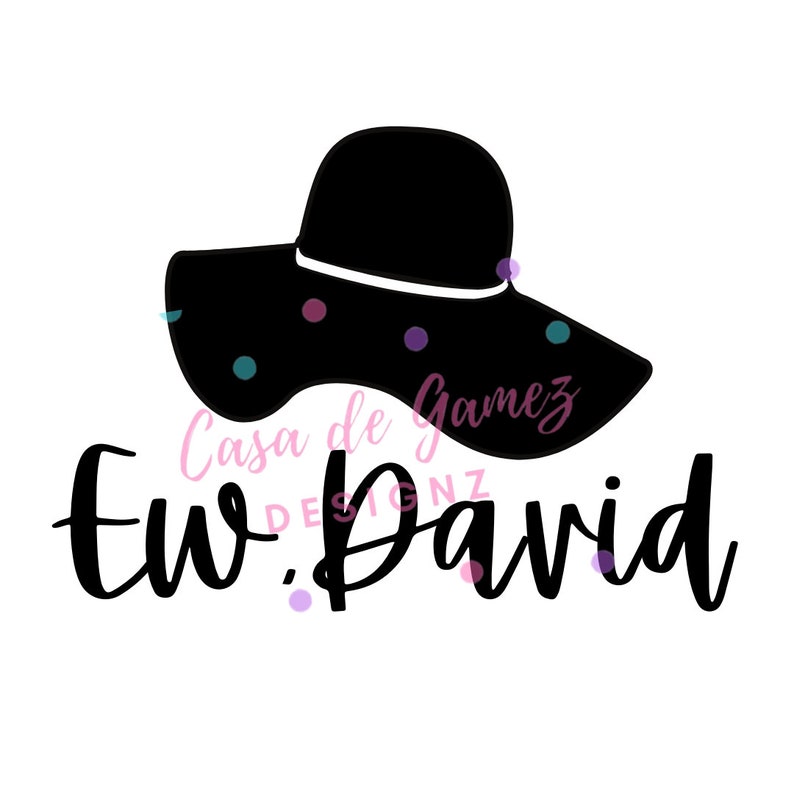 Alexis Rose SVG Bundle - Ew David - You Die First - Love That Journey ...