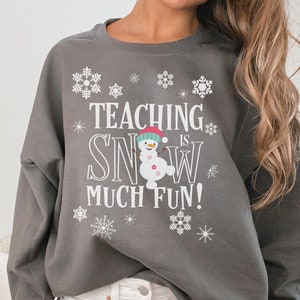 Teacher Christmas Shirt, I Love Teaching SNOW Much, Christmas Shirts ...