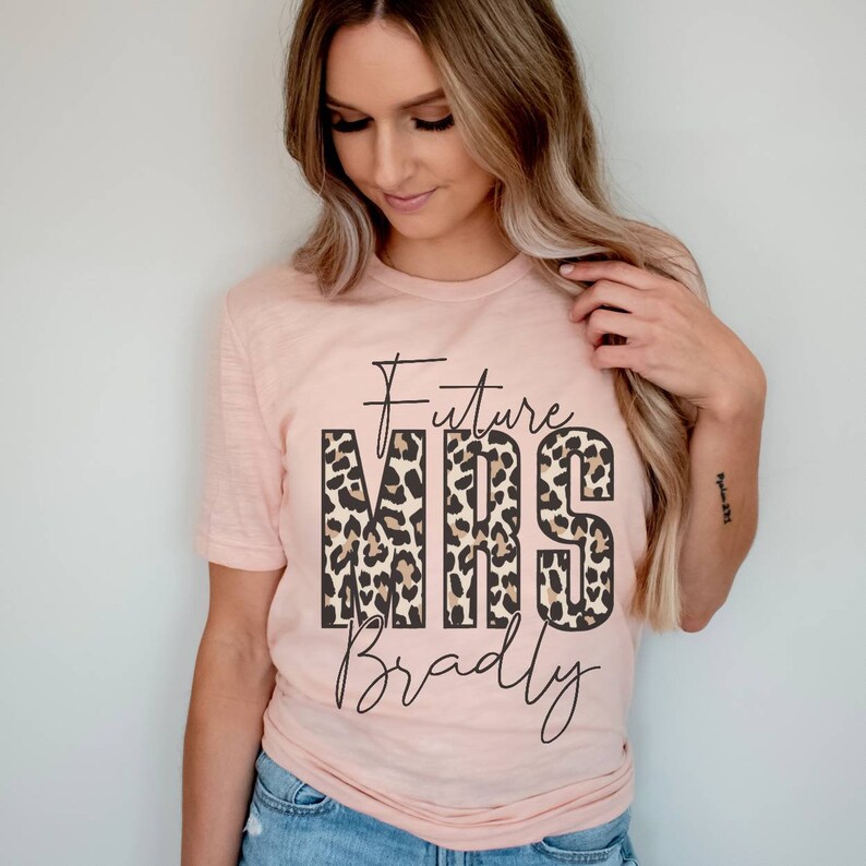 Custom Future Mrs. Shirt Leopard Future Mrs Cute Engagement - Etsy