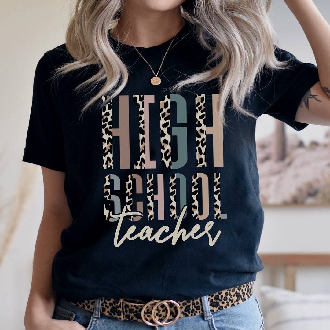 Teacher Shirt for High School Teacher Teacher Gift for High - Etsy