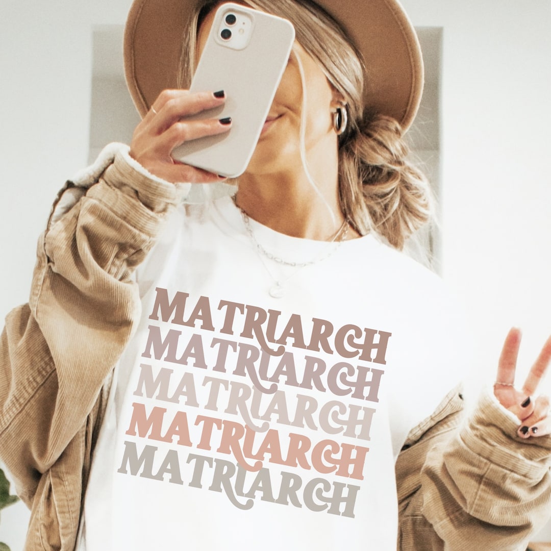 Retro Matriarch Shirt, Cute Mom Shirt, Mama Sweatshirt, Mothers Day ...