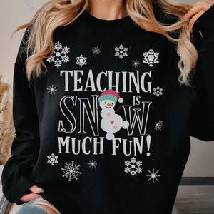 Teacher Christmas Shirt, I Love Teaching SNOW Much, Christmas Shirts ...