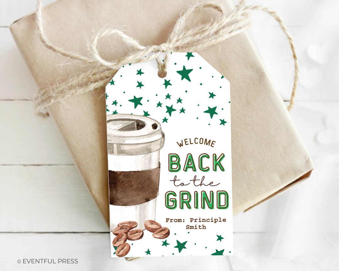 Back to the Grind Welcome Back to School Coffee Gift Card Gifttags ...