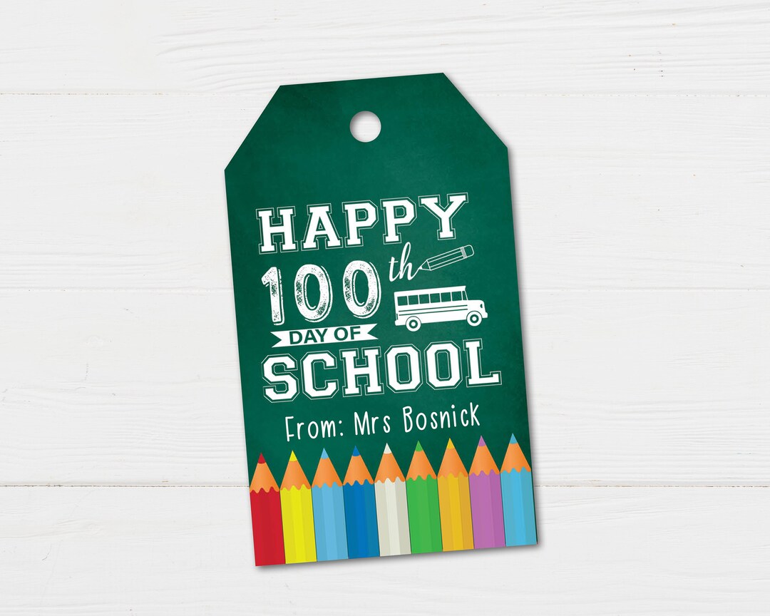 100th Day of School Printable Gift Tags | Teacher or Student Gift Idea ...