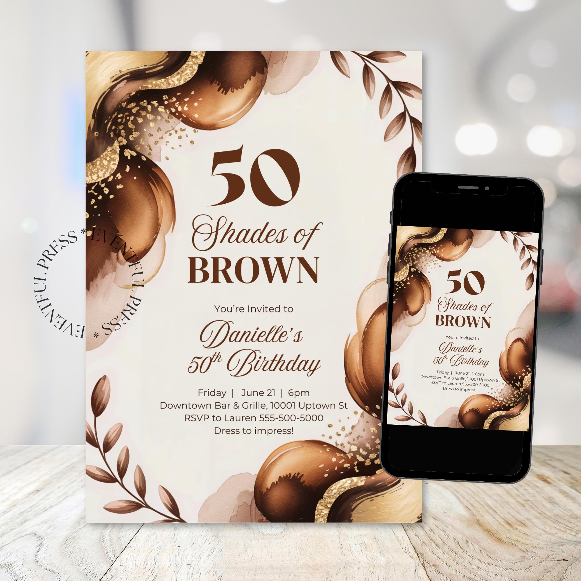50 Shades of Brown Birthday Invitation, ANY AGE Shades of Melanin ...