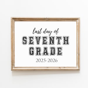 First & Last Day of School Sign 2025-2026: Photo Prop (digital Download ...