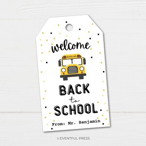 Welcome Back to School School Bus First Day Favor Tags Student Teacher ...