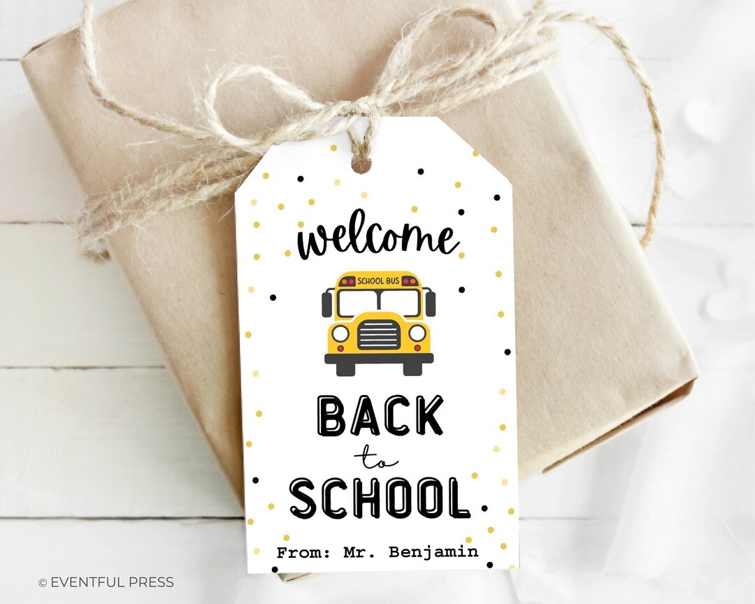 Welcome Back to School School Bus First Day Favor Tags Student Teacher ...