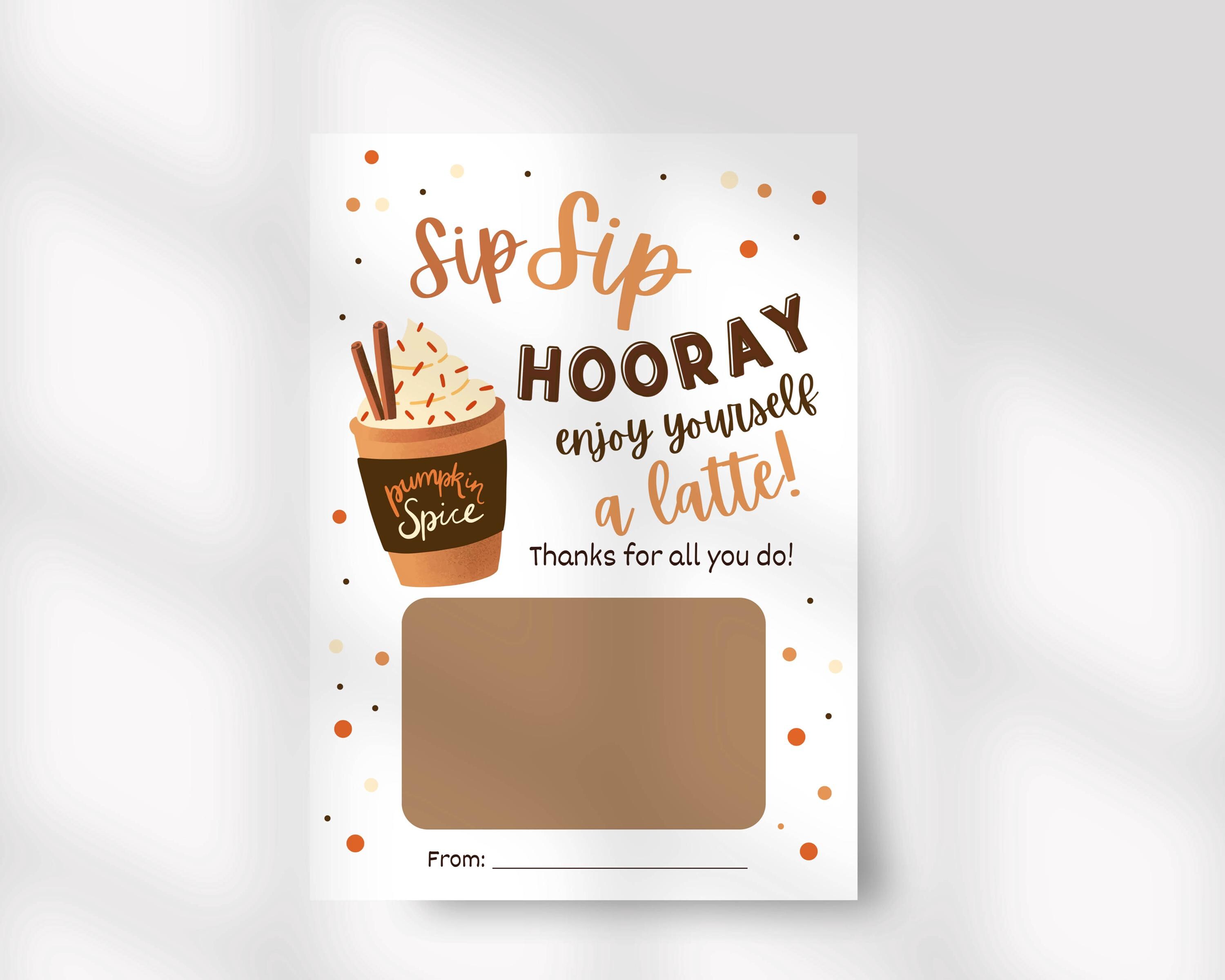 Pumpkin Spice Coffee Gift Card Holder Sip Sip Hooray Thank You Gift for ...