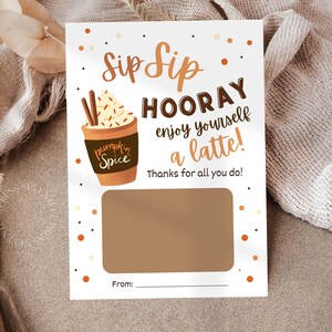 Pumpkin Spice Coffee Gift Card Holder Sip Sip Hooray Thank You Gift for ...